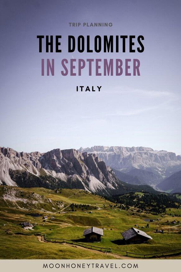 Hiking in the Dolomites in September | Moon & Honey Travel