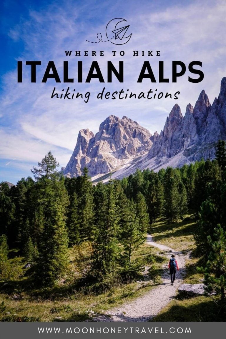 Italian Alps: 10 Stunning Hiking Destinations | Moon & Honey Travel