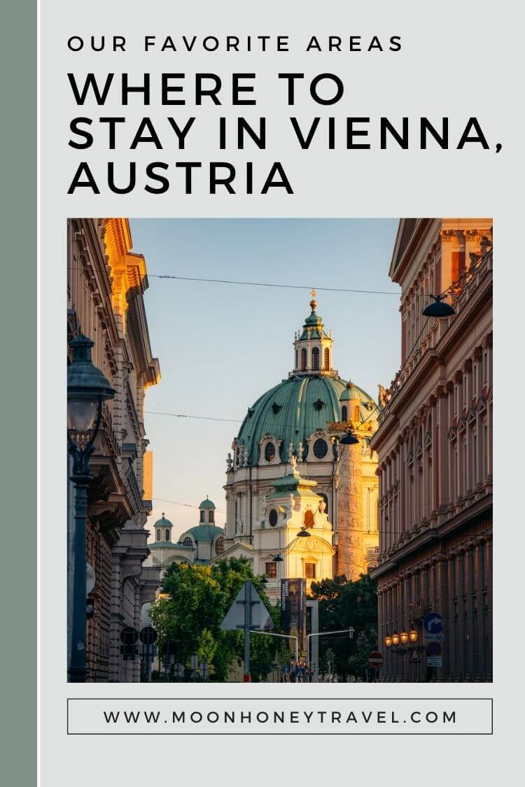 Where to Stay in Vienna for First Time Visitors + Map