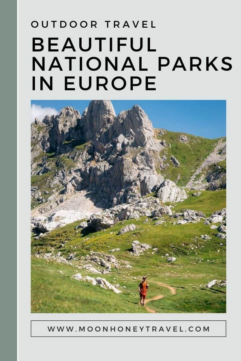 7 Beautiful National Parks in Europe + Trip Ideas